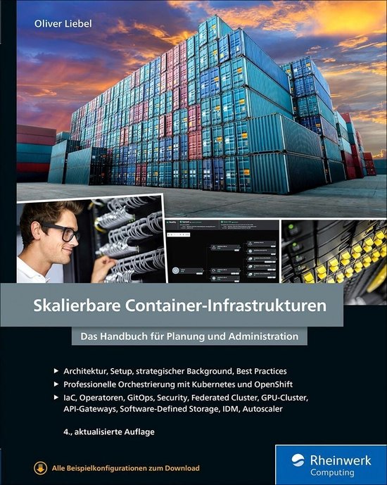 Skalierbare Container-Infrastrukturen (ebook), Oliver Liebel | 9783836297554 | Boeken | bol.