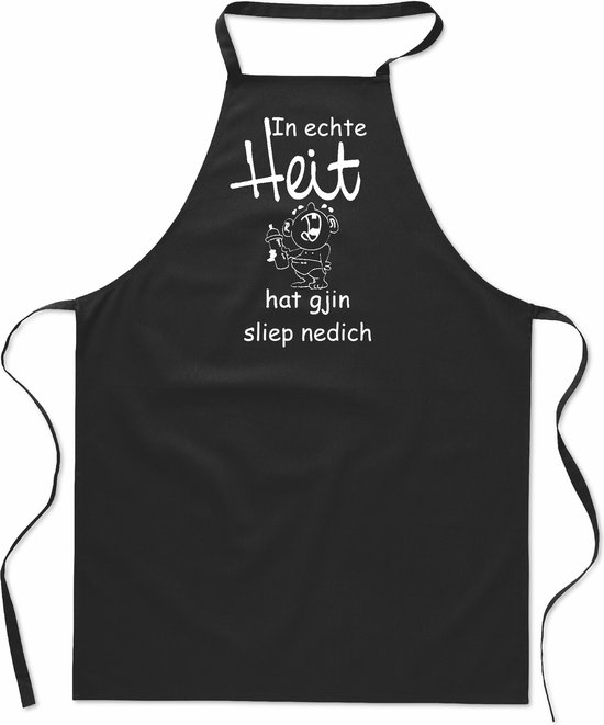 In echte HEIT hat gjin sliep nedich - Keukenschort Friesland - Fryslan ...
