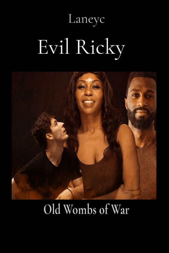 Old Wombs of War 2 - Evil Ricky (ebook), Laney C | 9798868976292 ...