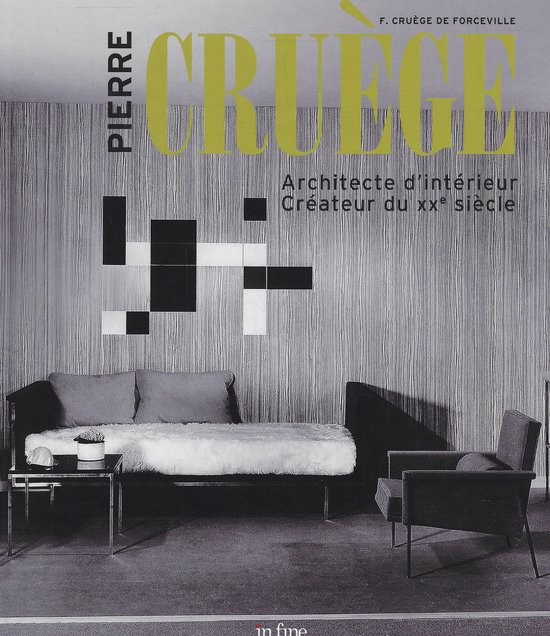 Pierre Cruège - Architecte d'intérieur, créature du XXe siècle, France ...