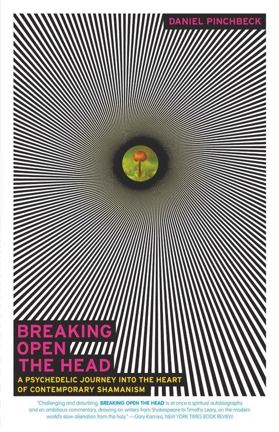 Breaking Open The Head, Daniel Pinchbeck | 9780767907439 | Boeken | bol