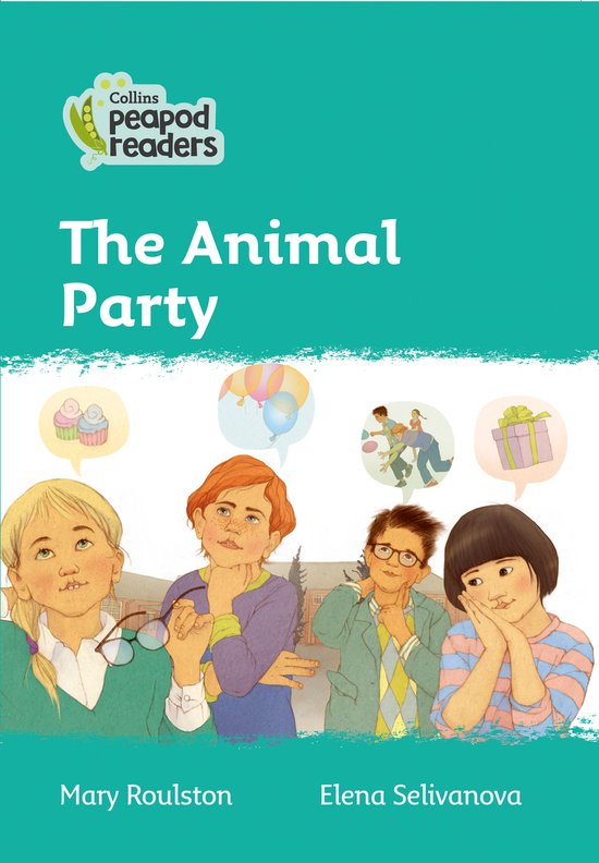 Level 3 The Animal Party Collins Peapod Readers | 9780008397401 | Mary ...