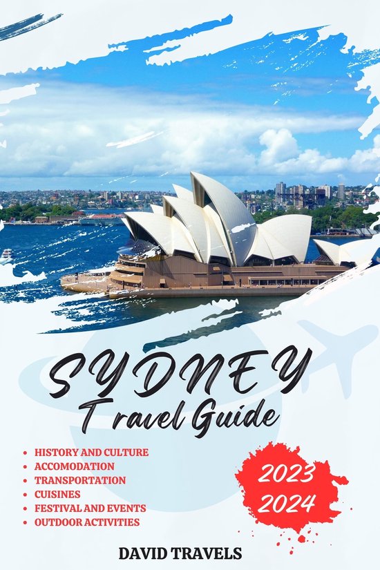 2023-2024 TRAVEL GUIDES BY DAVID TRAVELS 1 - SYDNEY TRAVEL GUIDE 2023-2024 (ebook),... | bol