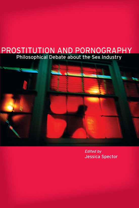 Prostitution and Pornography | 9780804749381 | Jessica Spector | Boeken ...
