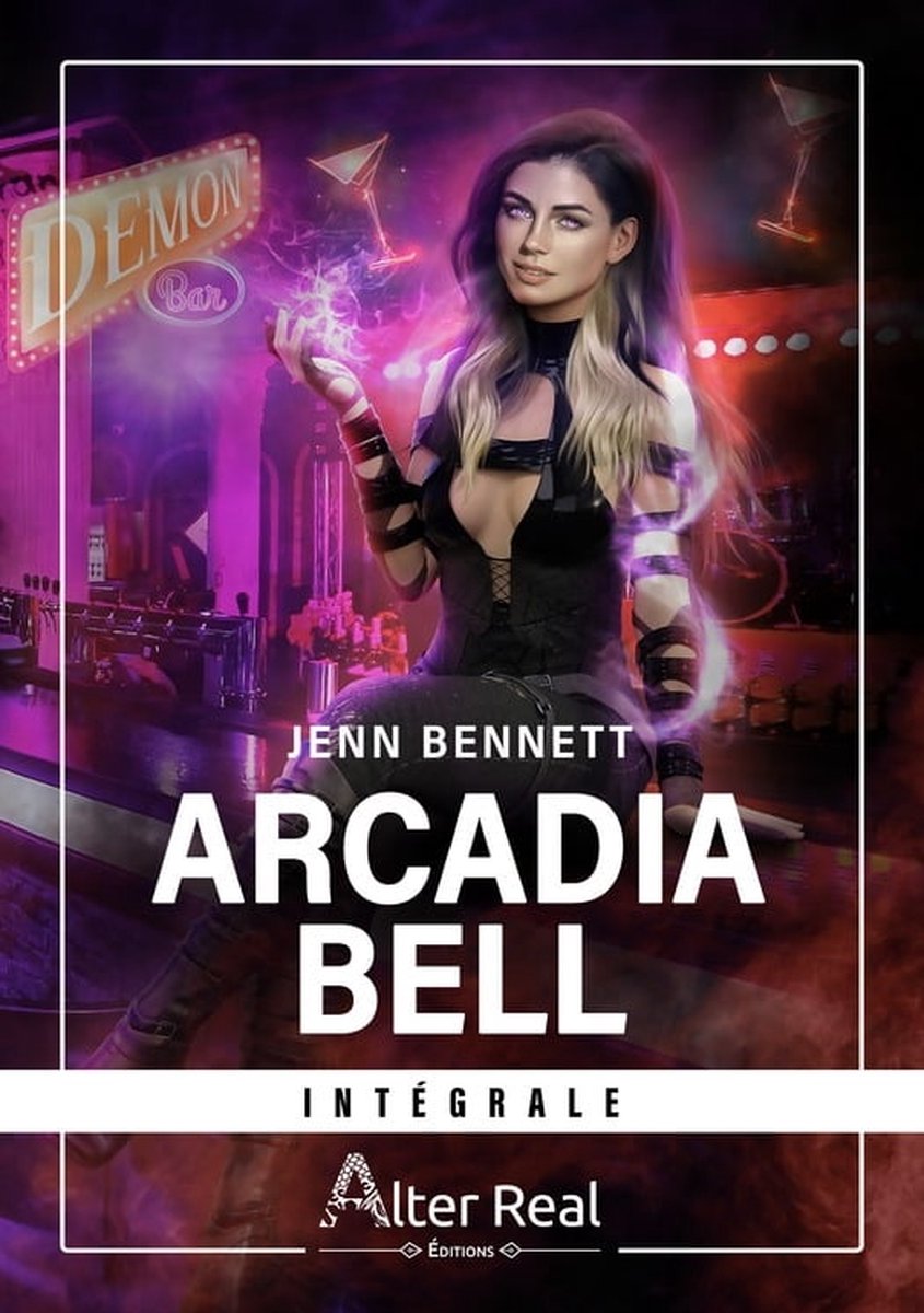 Imaginaire - Arcadia Bell - L'intégrale (ebook), Jenn Bennett ...