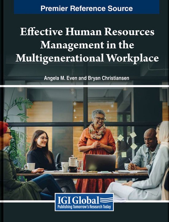 Effective Human Resources Management in the Multigenerational Workplace ...