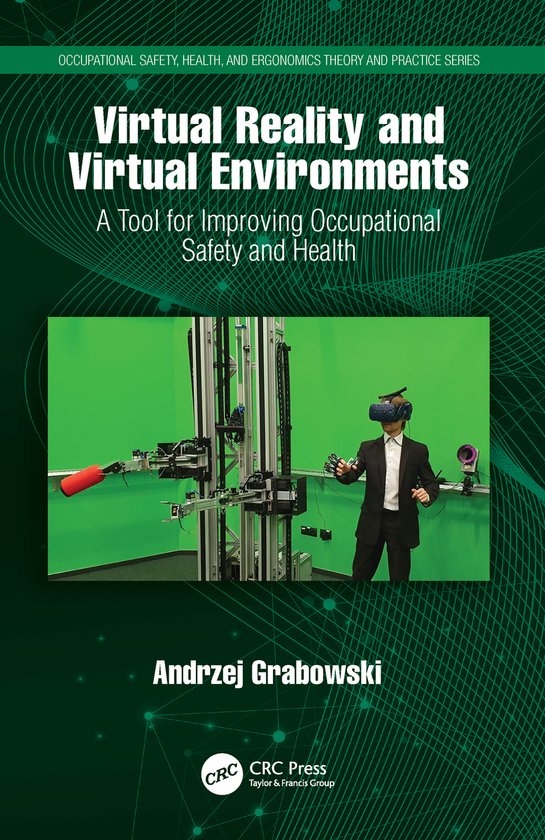 Occupational Safety, Health, and Ergonomics- Virtual Reality and ...