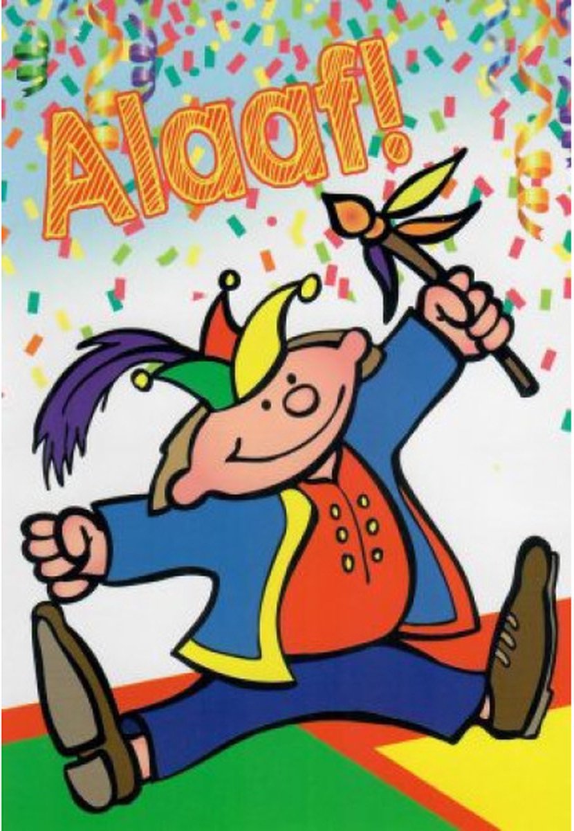 Alaaf! Een feestelijke kaart speciaal voor Carnaval. De kleurrijke ...