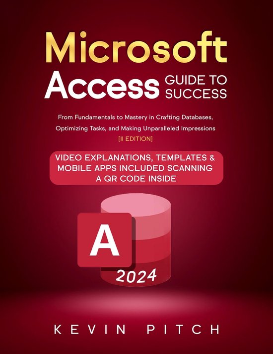 Microsoft Access Guide to Success (ebook), Kevin Pitch | 9781915331779 ...