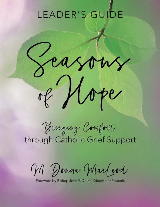 Seasons of Hope Leader's Guide (ebook), M. Donna Macleod ...