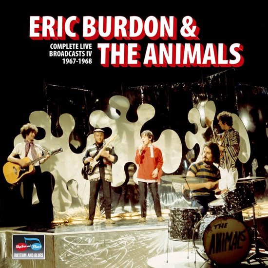 Eric Burdon & The Animals - Complete Live Broadcasts IV 1967-1968 (2 CD ...