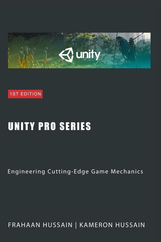 Unity Game Development Series - Unity Pro Series: Engineering Cutting-Edge Game... | bol