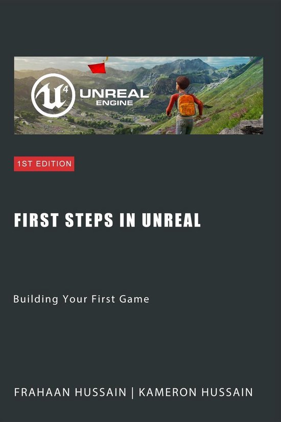 Mastering Unreal Engine: From Novice to Pro - First Steps in Unreal: Building Your... | bol