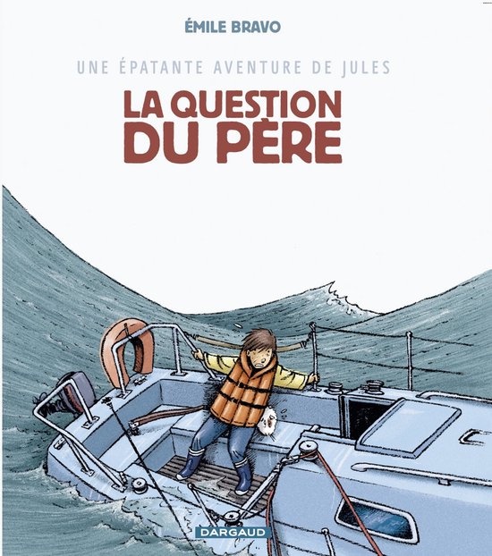 Une épatante aventure de Jules 5 - Une épatante aventure de Jules ...