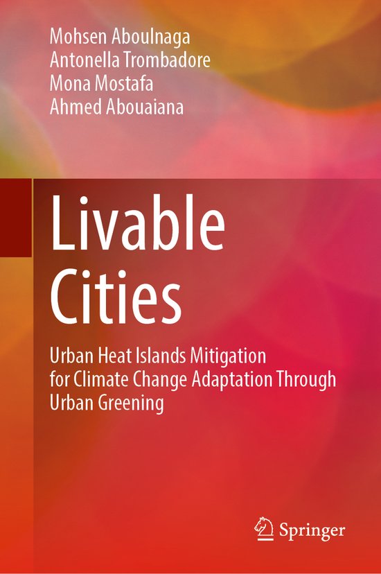 Livable Cities, Mohsen Aboulnaga | 9783031512193 | Boeken | bol