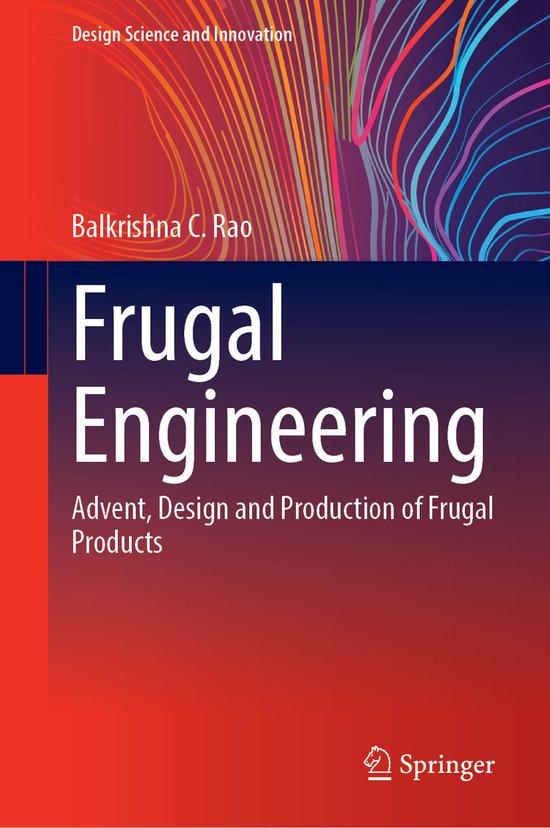 Design Science and Innovation- Frugal Engineering, | 9789819996995 ...