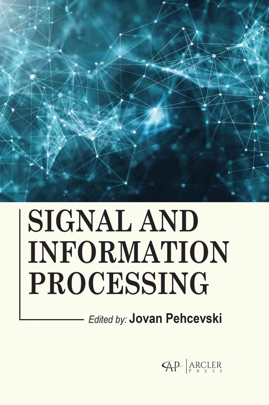 Signal and Information Processing | 9781774699188 | Boeken | bol.com