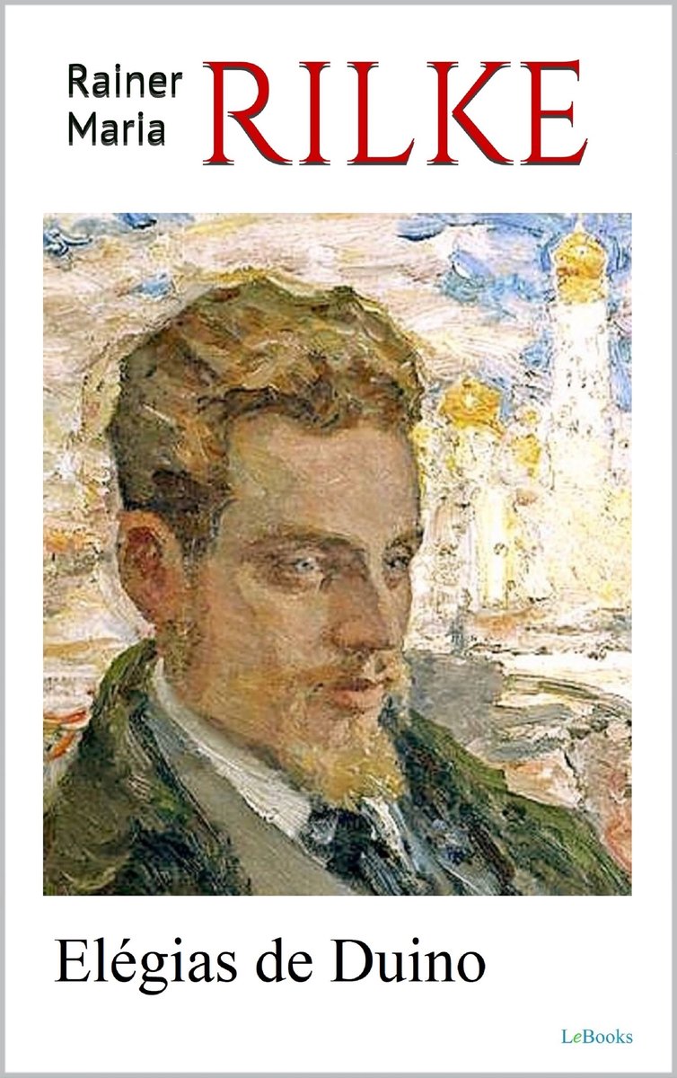 RILKE: Elégias de Duino (ebook), Rainer Maria Rilke | 9786558944133 | Boeken | bol.