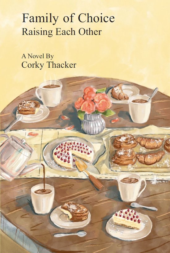 Family of Choice 1 - Family of Choice (ebook), Corky Thacker ...