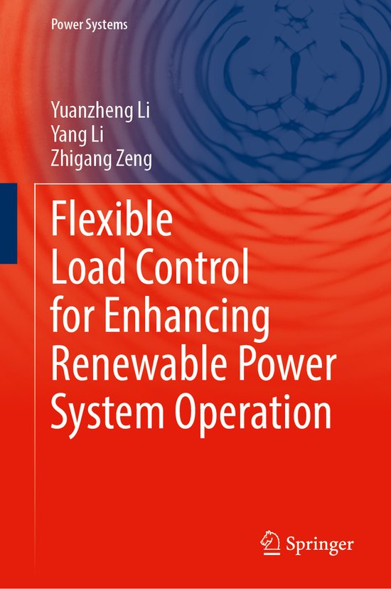 Power Systems- Flexible Load Control for Enhancing Renewable Power ...
