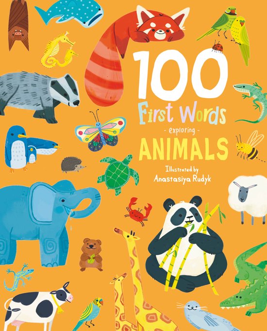 100 First Words- 100 First Words Exploring Animals (Cased ...