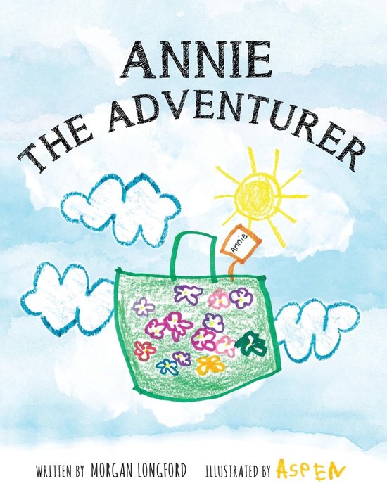 Annie The Adventurer (ebook), Morgan Anne Longford | 9798988122029 | Boeken | bol