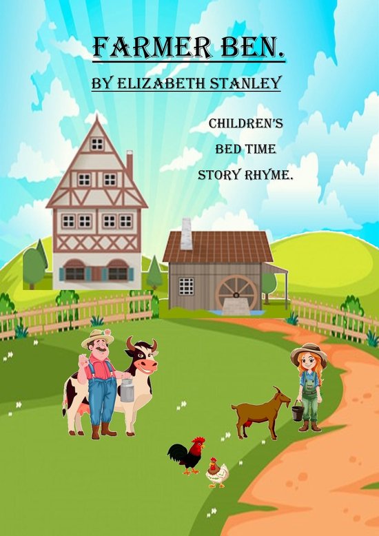 Farmer Ben (ebook), Elizabeth Stanley | 1230007139086 | Boeken | bol