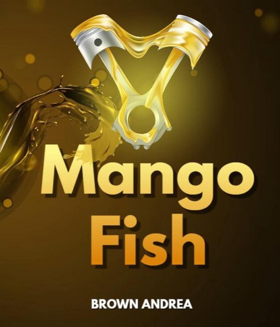 Mango fish (ebook), Andrea Brown | 9798868970665 | Boeken | bol