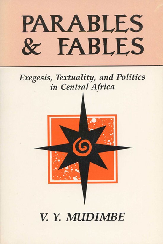 Parables and Fables | 9780299130640 | V. Y. Mudimbe | Boeken | bol