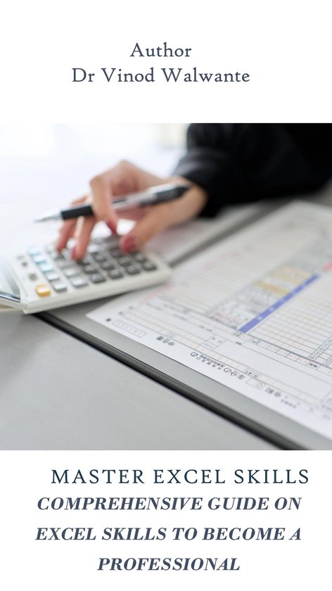 COMPREHENSIVE GUIDE ON EXCEL SKILLS TO BECOME A PROFESSIONAL (ebook), Dr Vinod... | bol