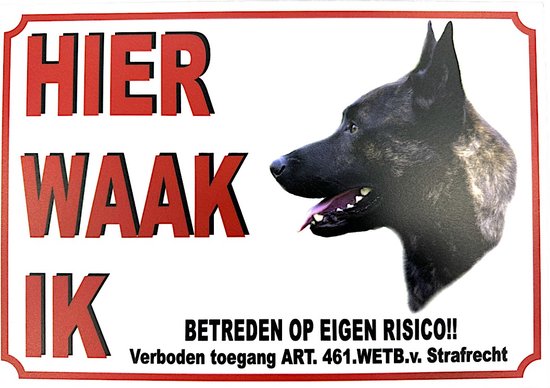 K9 World by van der Veeke, Hier waak ik, Hollandse herder, waarschuwing ...