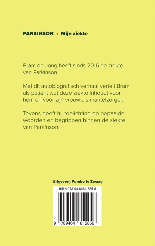 Parkinson mijn ziekte, Bram De Jong | 9789464815856 | Boeken | bol