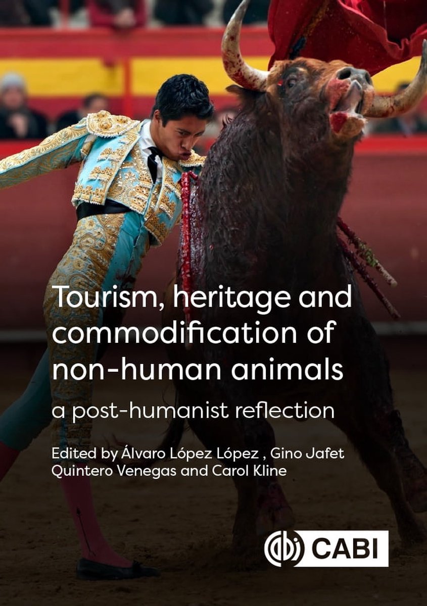 Tourism, Heritage and Commodification of Non-human Animals (ebook ...