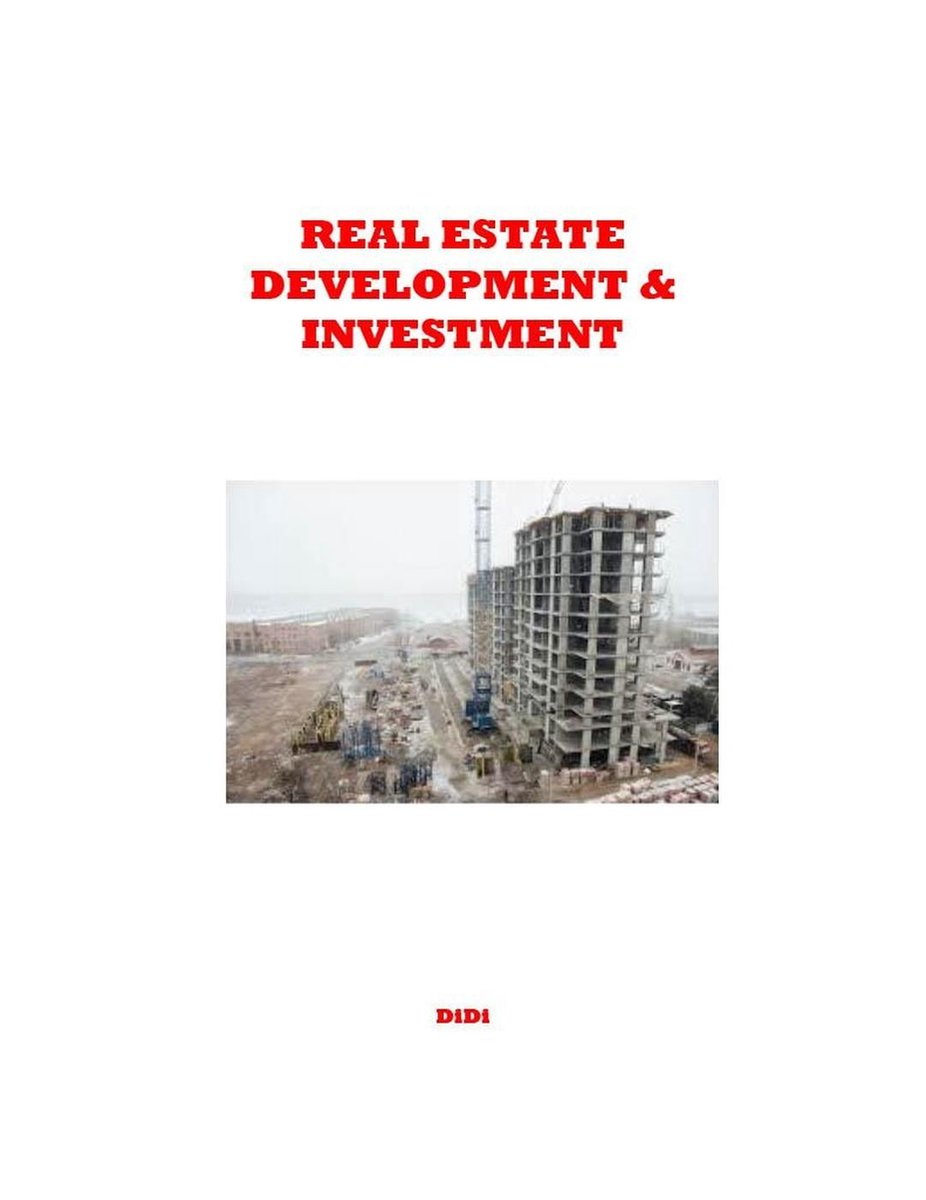 Real Estate Development And Investment (ebook), Didi | 9798223784944 ...