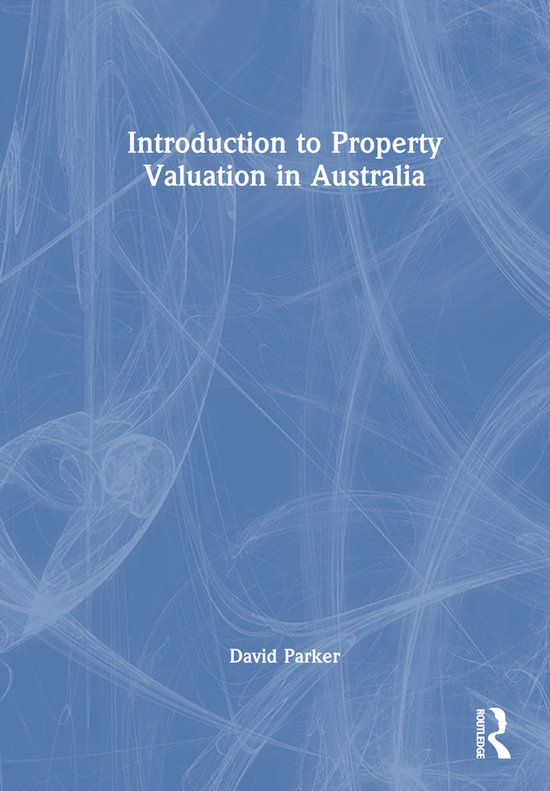 Introduction to Property Valuation in Australia | 9781032503165 | David Parker | Boeken | bol