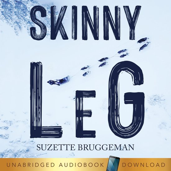 Skinny Leg, Suzette Bruggeman | 9781462139125 | Boeken | bol