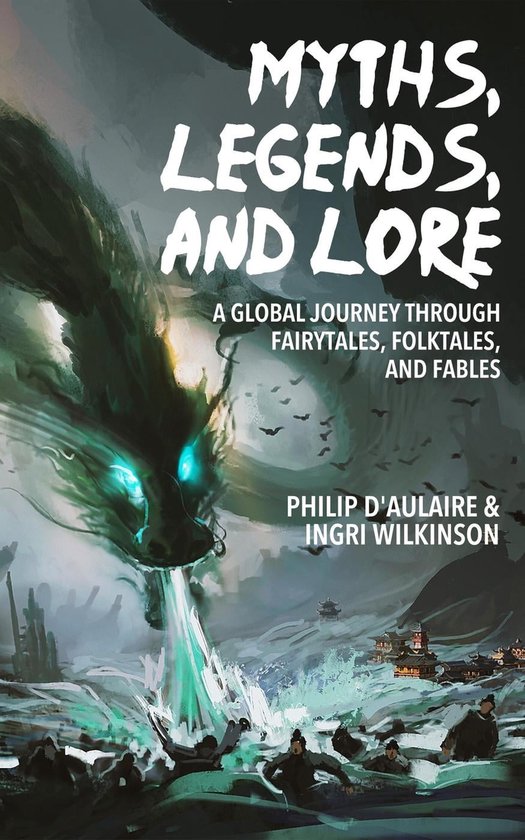 Myths, Legends, and Lore (ebook), Philip D’Aulaire | 9798215754498 | Boeken | bol