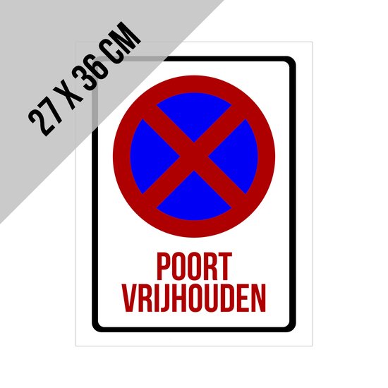 Pictogram/ bord | "Poort vrijhouden" | 27 x 36 cm | Parkeerverbod ...