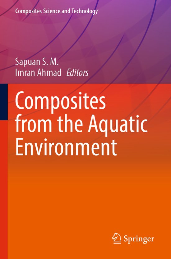 Composites Science and Technology- Composites from the Aquatic ...