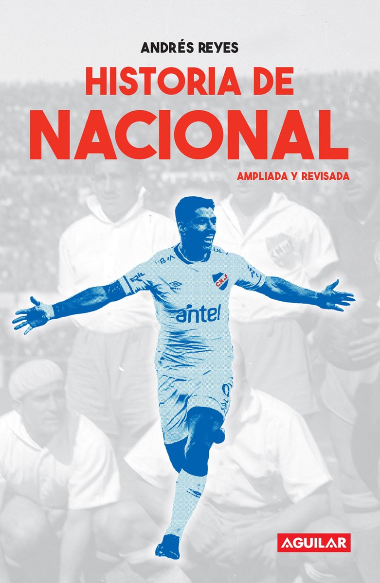 Historia de Nacional (ebook), Andres Reyes | 9789915681191 | Boeken | bol