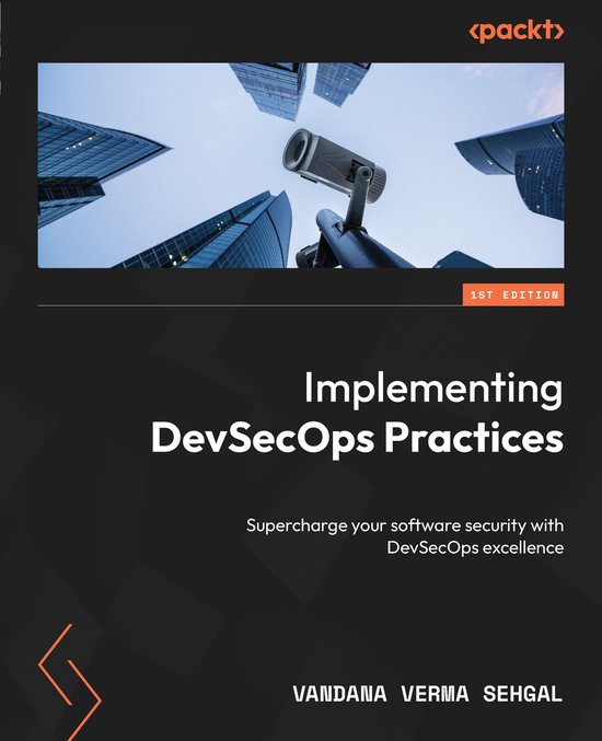 Implementing DevSecOps Practices (ebook), Vandana Verma Sehgal | 9781803234434 | Boeken | bol