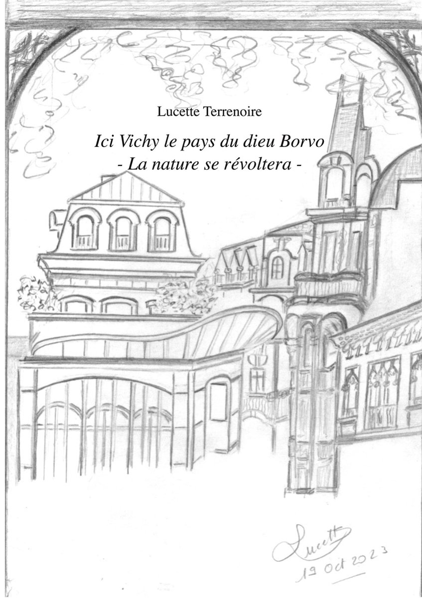 Ici Vichy - le Pays du dieu Borvo (ebook), Lucette Terrenoire ...
