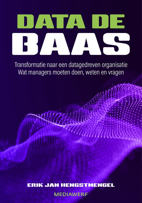 Data de baas, Erik Jan Hengstmengel | 9789083360737 | Boeken | bol