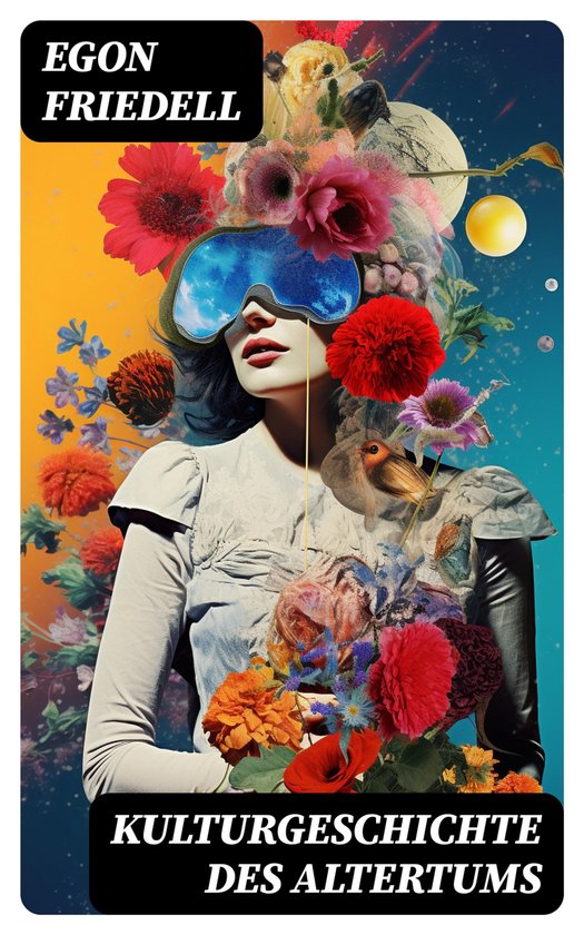 Kulturgeschichte des Altertums (ebook), Egon Friedell | 8596547751632 ...