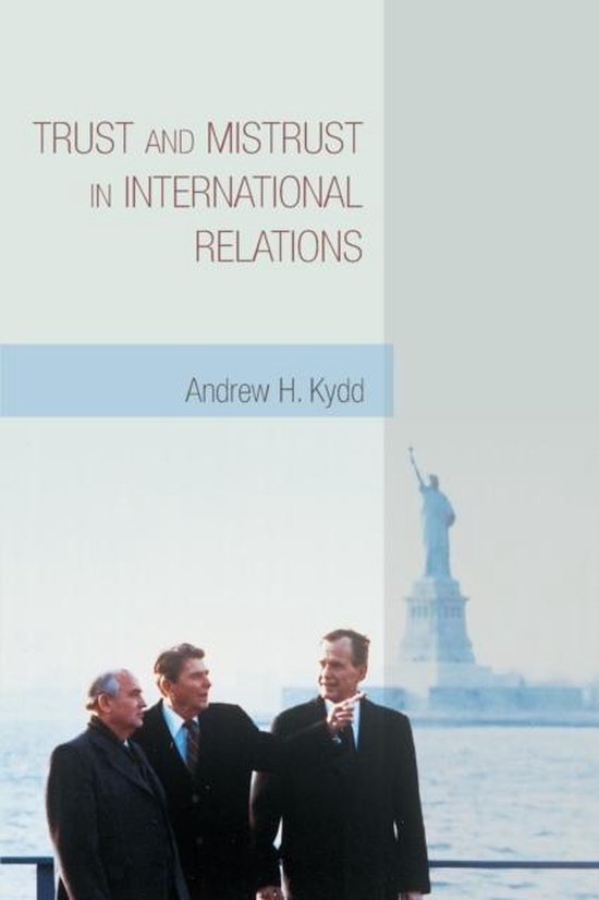 Trust and Mistrust in International Relations | 9780691133881 | Andrew ...