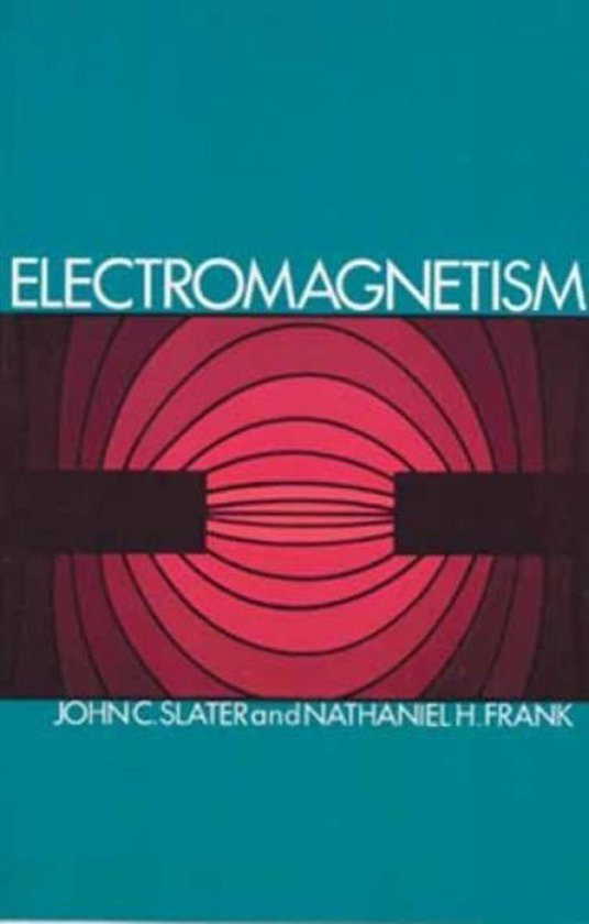 Electromagnetism | 9780486622637 | John C. Slater | Boeken | bol.com