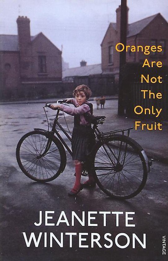Oranges Are Not The Only Fruit, Jeanette Winterson | 9780099598183 ...