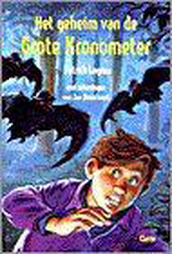 Het Geheim Van De Grote Kronometer, Patrick Lagrou | 9789068226669 ...