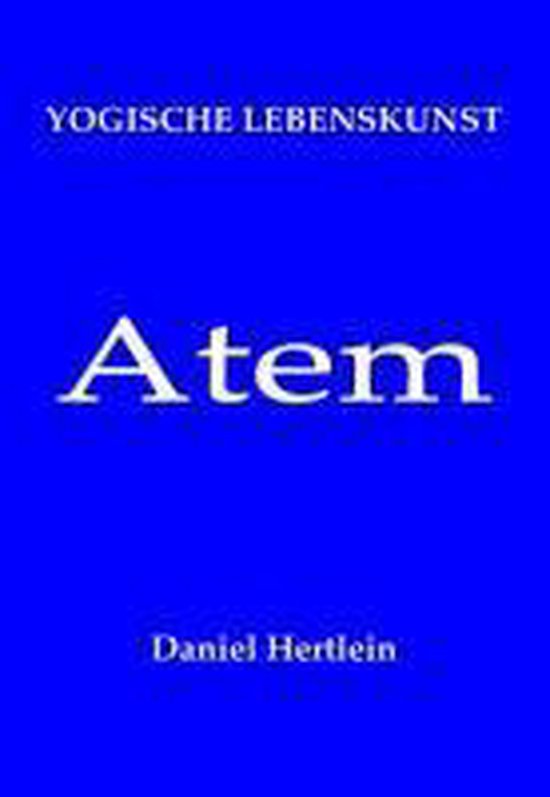 Atem, Daniel Hertlein | 9783000360626 | Boeken | bol.com