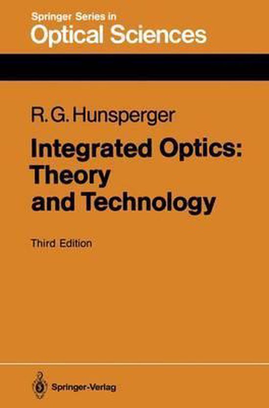 Integrated Optics | 9783540533054 | R.G. Hunsperger | Boeken | bol